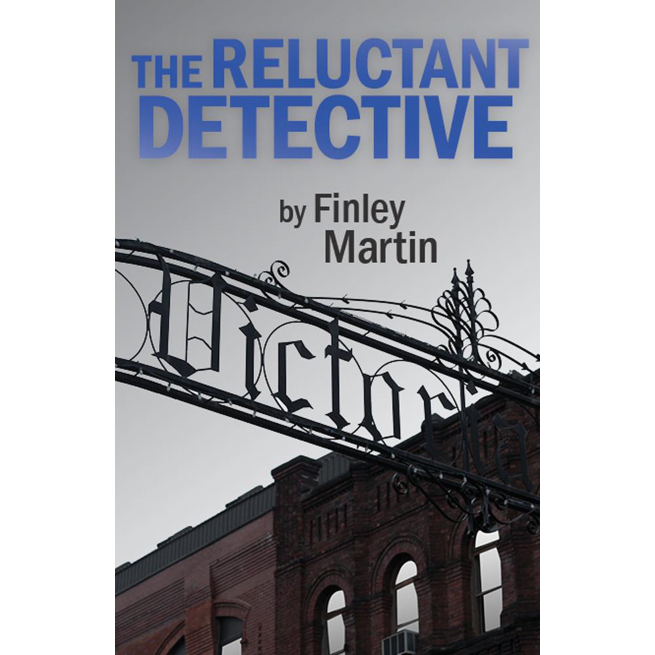 The Reluctant Detective by Finley Martin (CA), Acorn Press - Atlantic Books